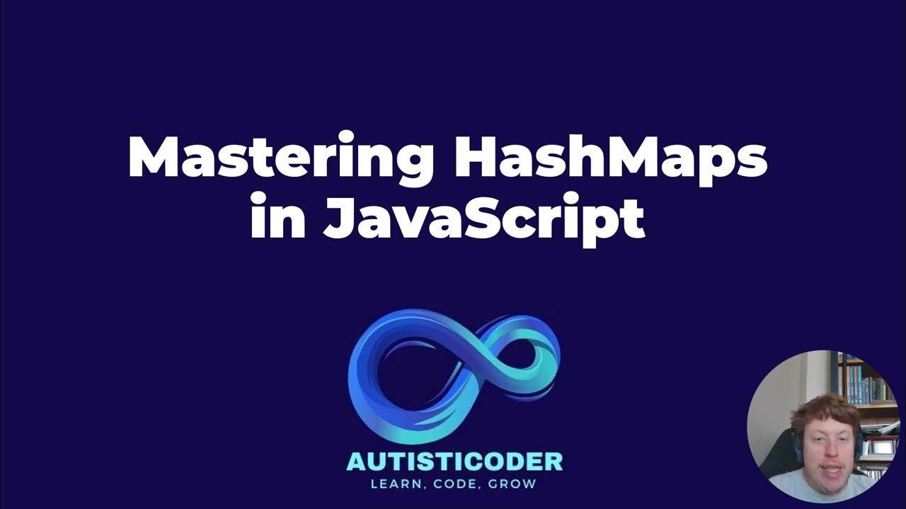 Mastering HashMaps in JavaScript | Introduction to Hashmaps - YouTube