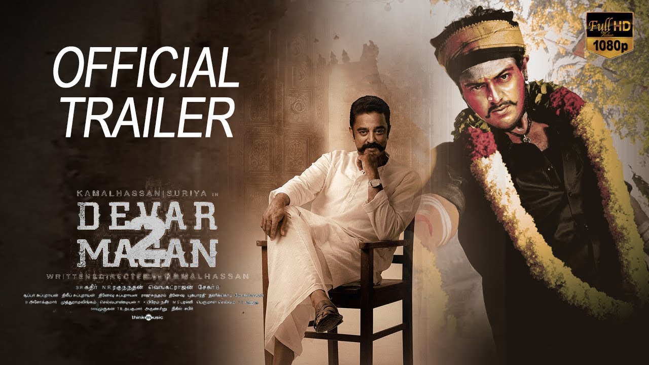 Devar Magan 2 (Tamil) - Official Trailer | Kamal Speech - Ajith Kumar ...