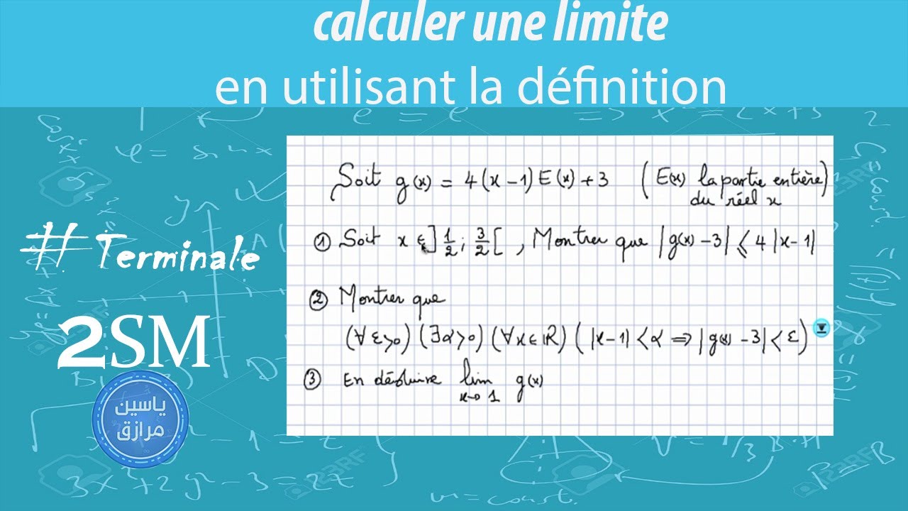 ☑️ 2 Bac SM : calcule de limite par définition ( activité)👌 - YouTube