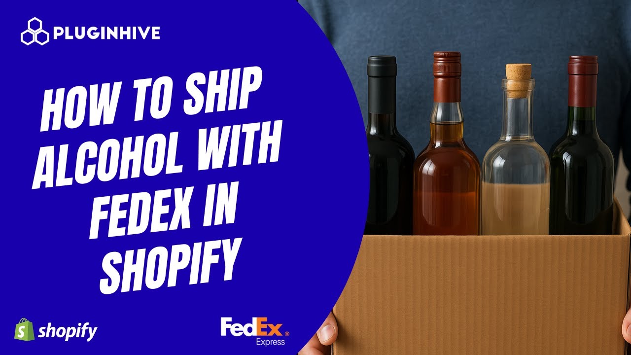 How to Ship Alcohol with FedEx in Shopify - YouTube