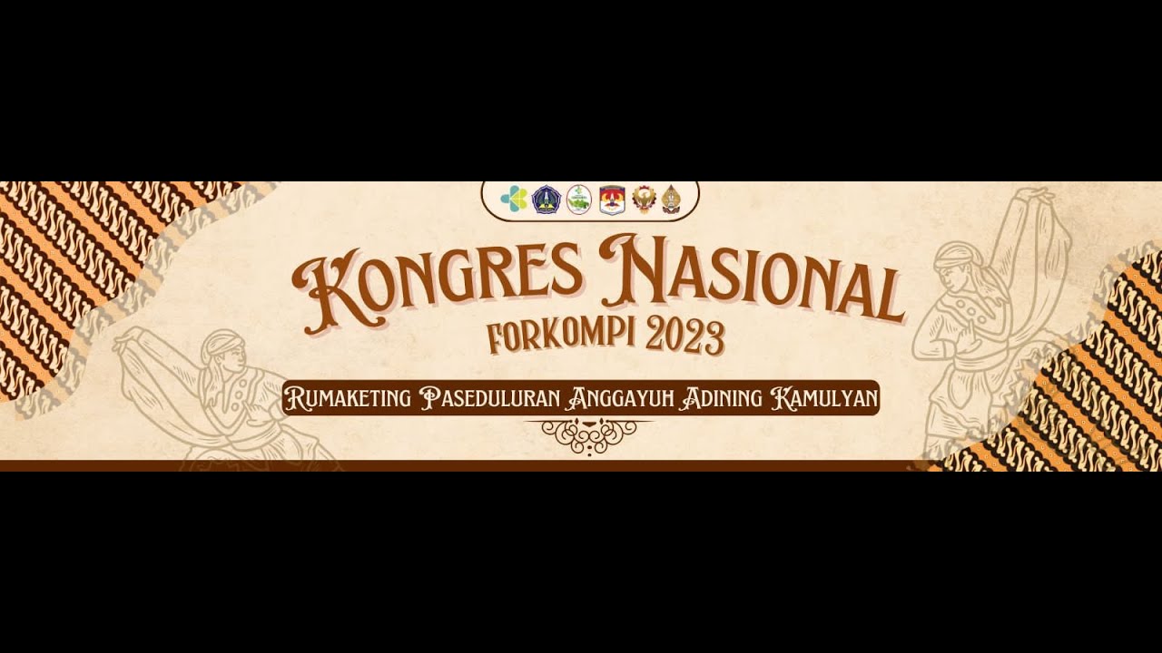CLOSING CEREMONY KONGRES NASIONAL FORKOMPI - XII 2023 - YouTube