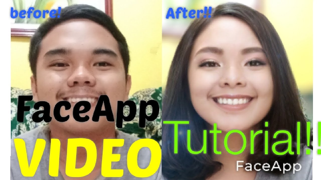 FaceApp Video TUTORIAL!!!🤔 (GIRL NA ME) - YouTube
