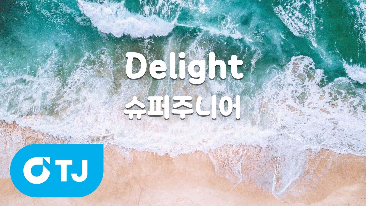 [TJ노래방] Delight - 슈퍼주니어 / TJ Karaoke - YouTube