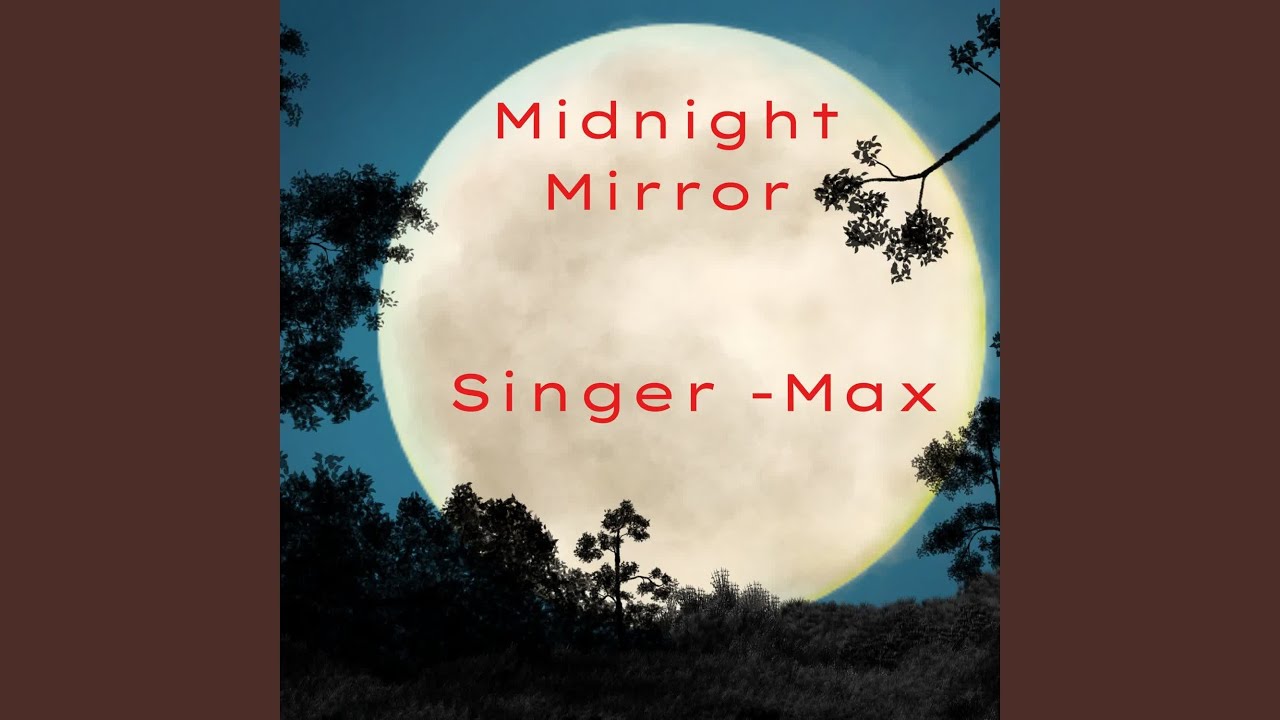Midnight Mirror - YouTube