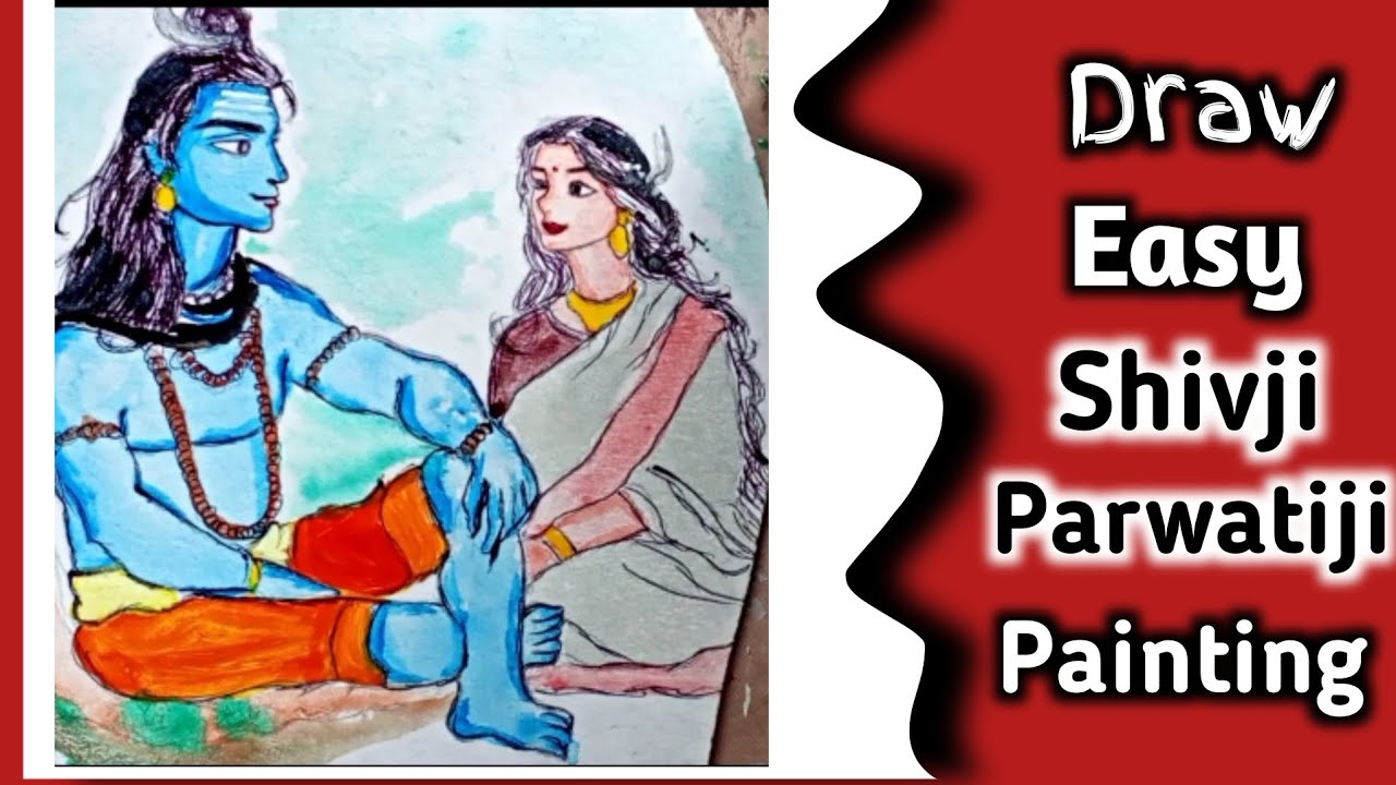 Draw Easy Shivji & Parwatiji Painting l Shivji l Parwatiji Painting ...