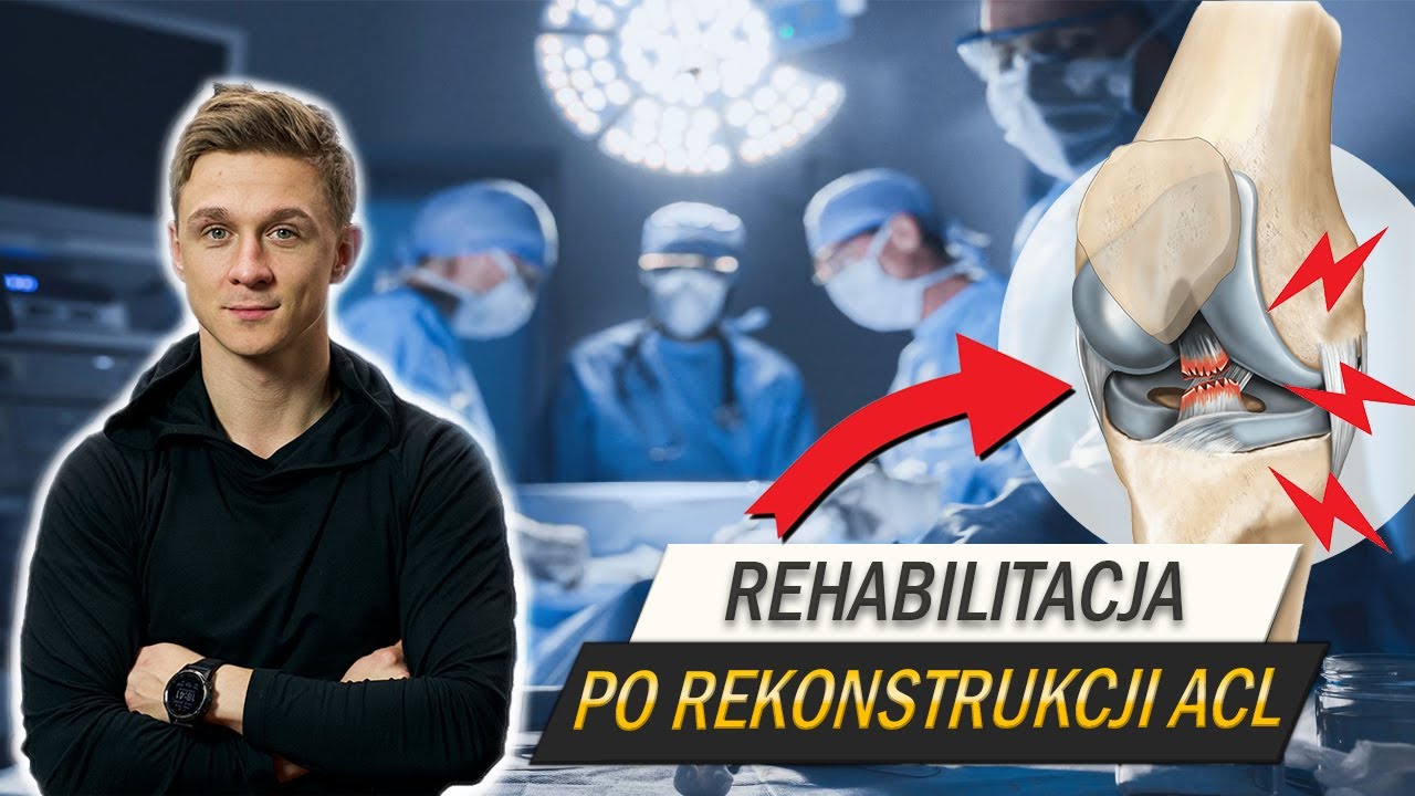 Rehabilitacja po rekonstrukcji więzadła krzyżowego. Powrót do sportu po zabiegu ACL'a - YouTube