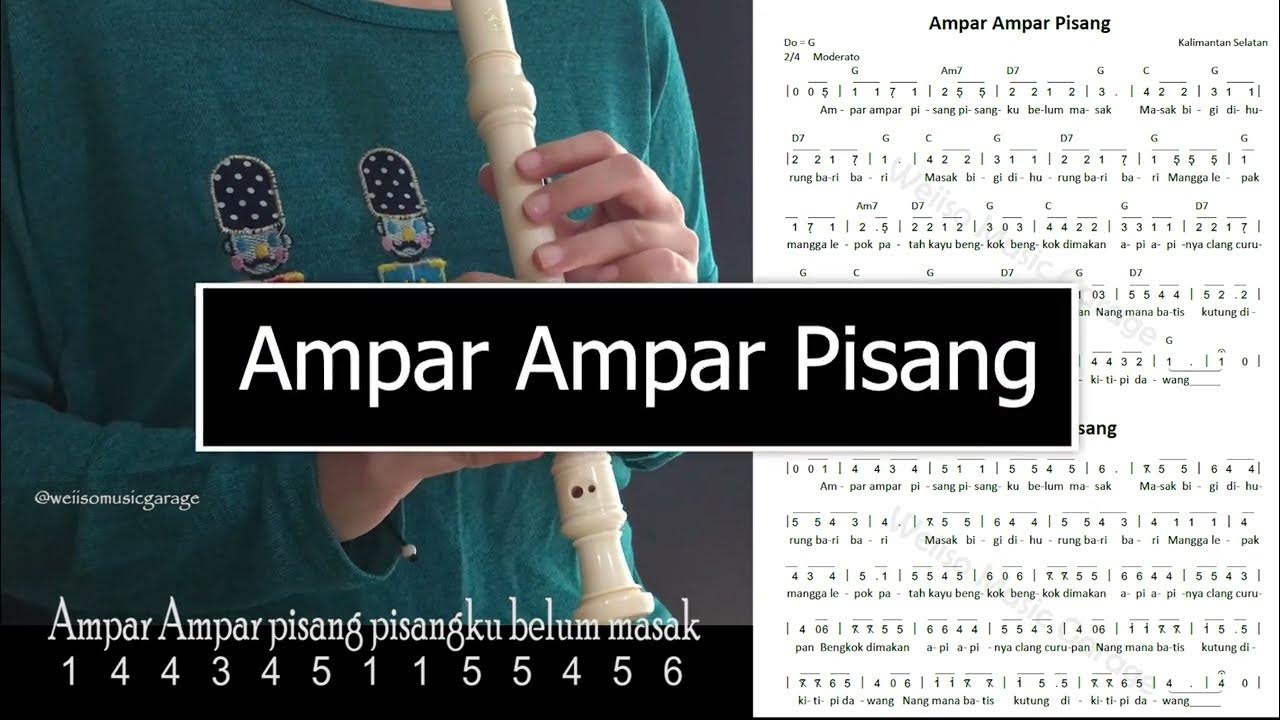 Lagu Ampar Ampar Pisang Lagu Daerah Kalimantan Selatan Not Angka Dengan Recorder Weiiso