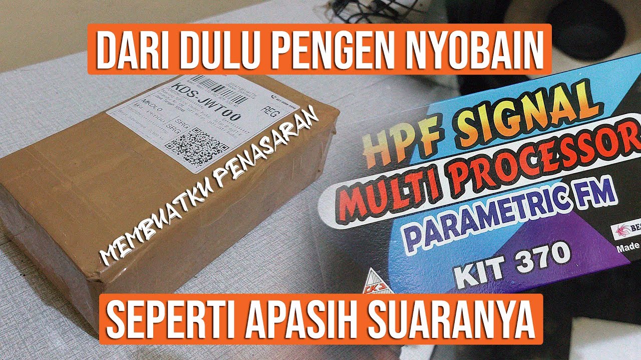 PARAMETRIC FM KIT 370 CKJ'S PRODUCT‼️ HPF SIGNAL MULTI PROCESSOR⁉️ 10 ...