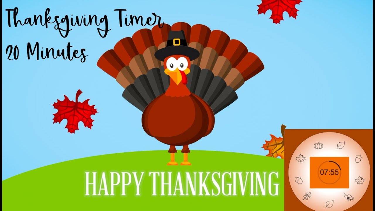 20-Minute Thanksgiving Timer With Uplifting Music and Animations - YouTube