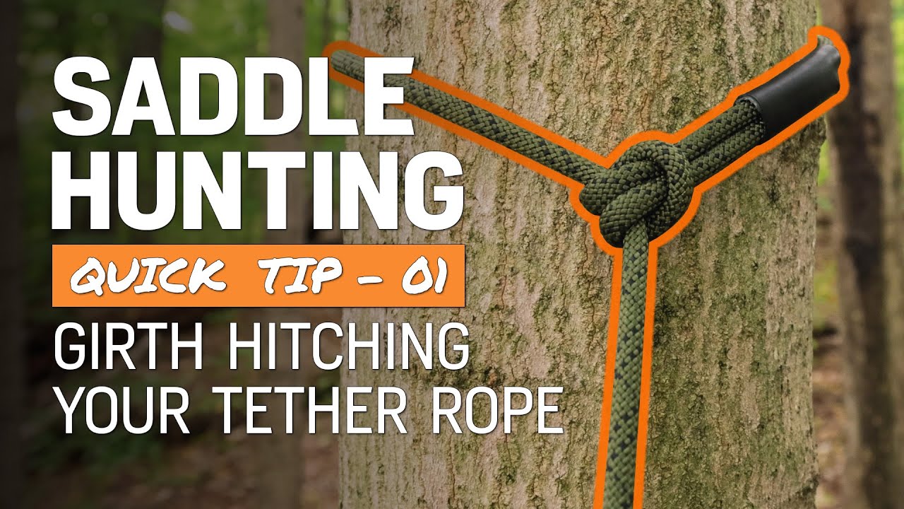 Saddle Hunting Quick Tip - 01 // Girth Hitching your Tether Rope - YouTube
