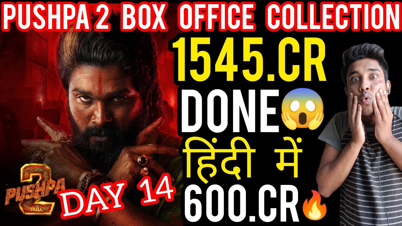 PUSHPA 2 Box Office Collection |PUSHPA 2 Day 14 Box Office Collection ...