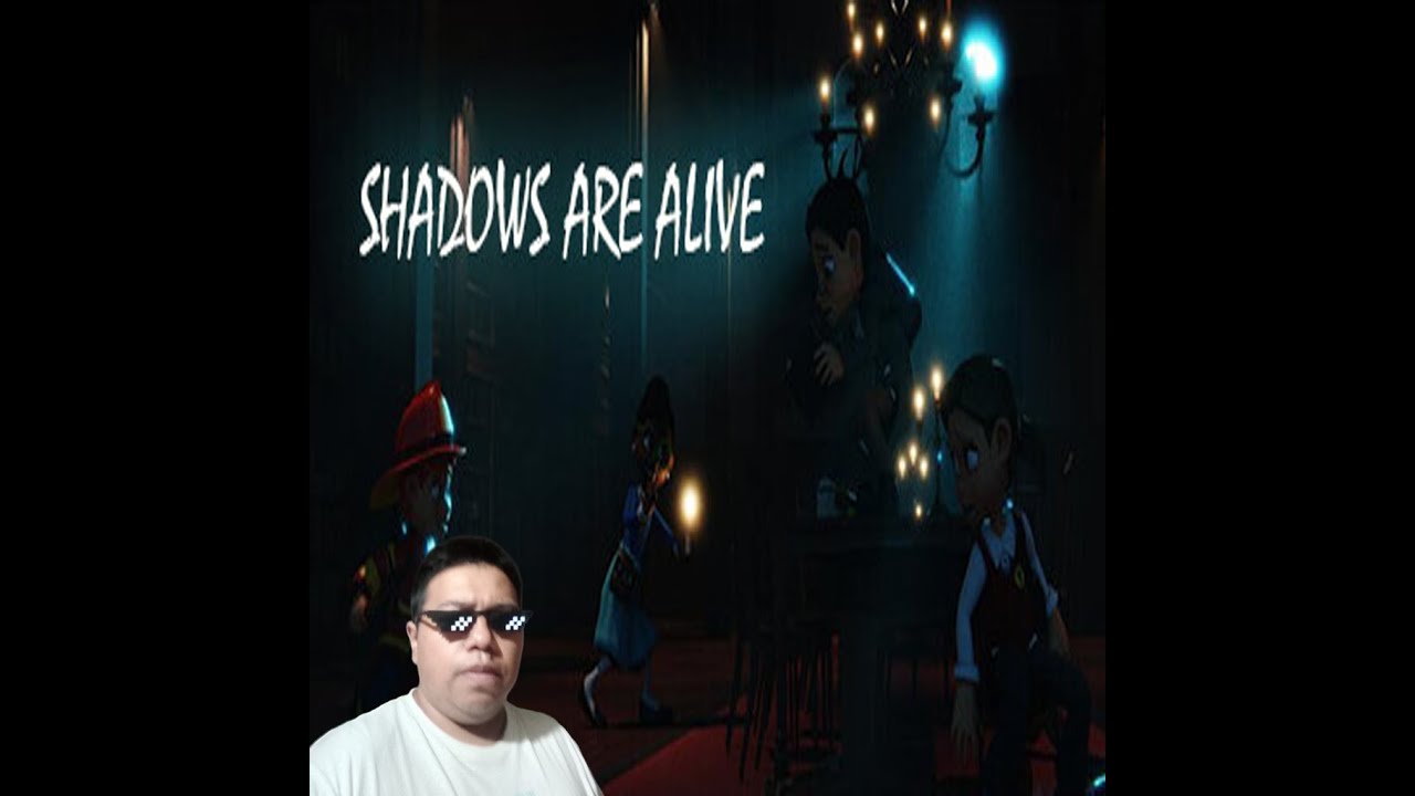 SHADOWS ARE ALIVE DEMO - YouTube