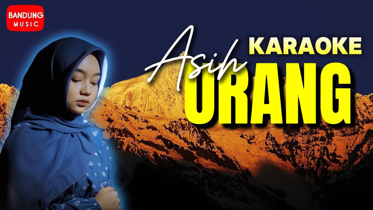 KARAOKE | MINUSONE - ASIH URANG [ OFFICIAL BM ] - YouTube