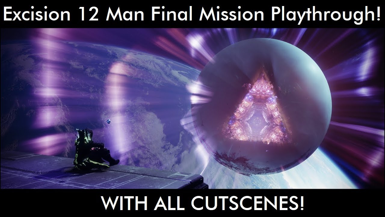 Destiny 2: The Final Shape - Excision 12 Man Final Mission Playthrough ...