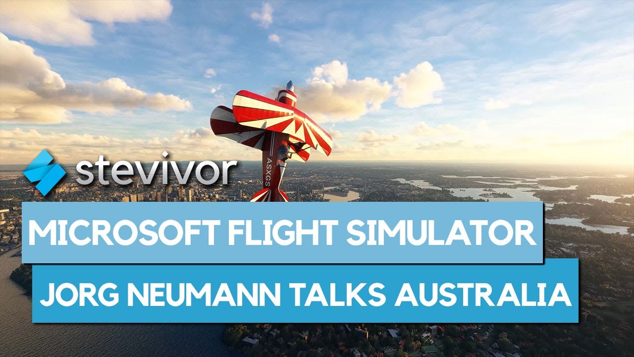Inteview: Microsoft Flight Simulator's Jorg Neumann on its Australia ...