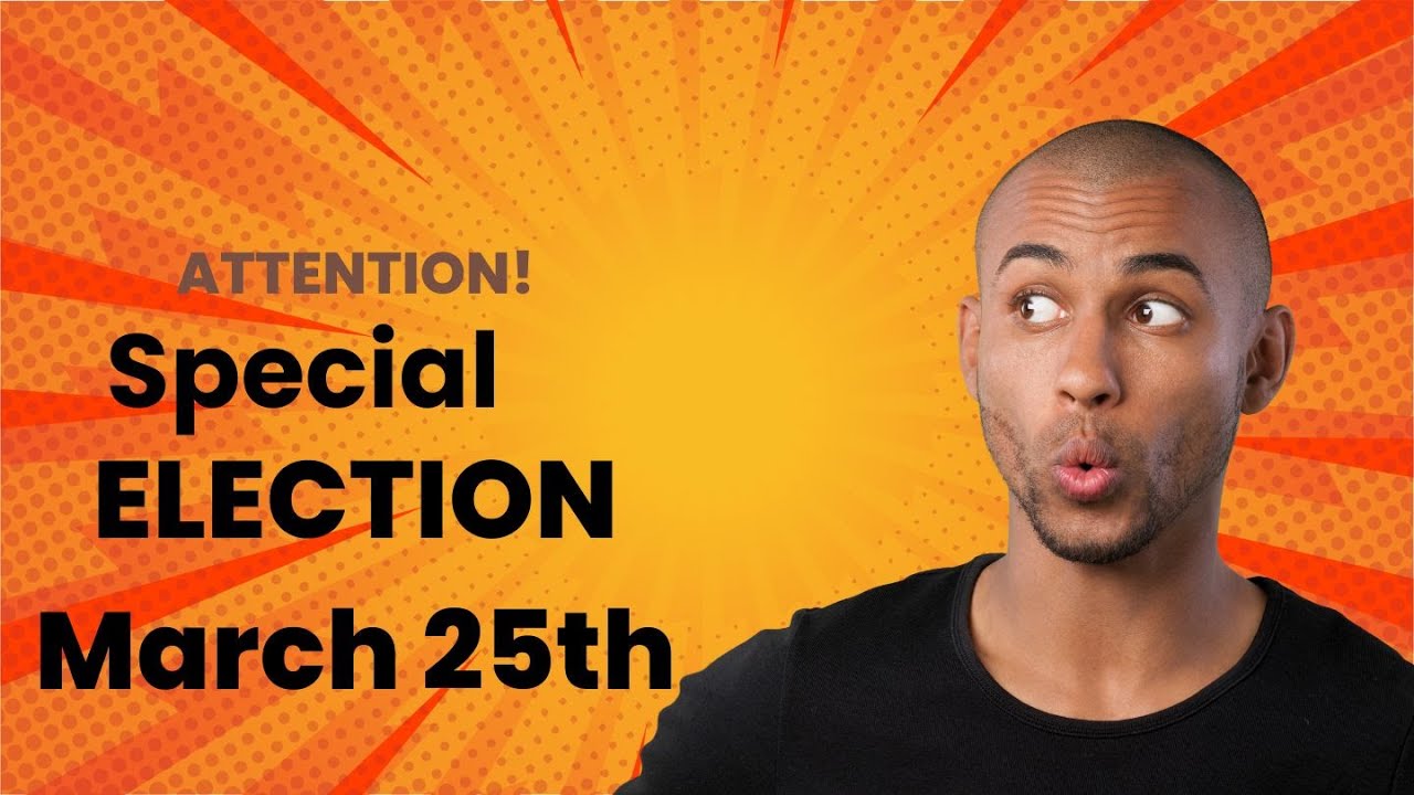 Special Election - March 25th, 2025 !! District #35 - YouTube