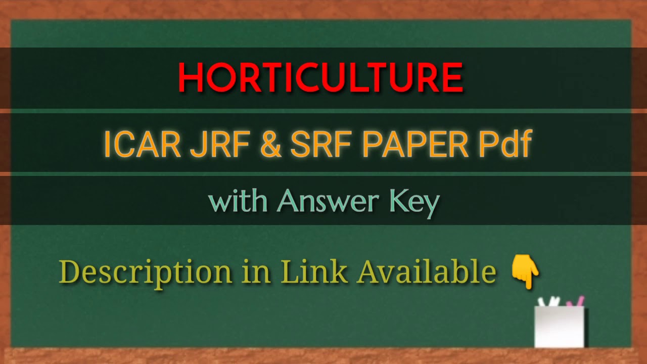 HORTICULTURE ICAR JRF SRF PAPER Pdf DOWNLOAD #IcarJrf - YouTube