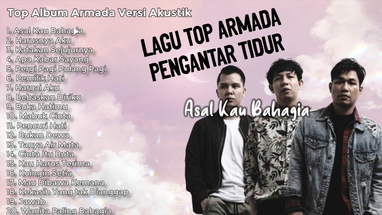 Top Album Armada Versi Akustik Terbaik 2022 Tanpa Jeda - YouTube