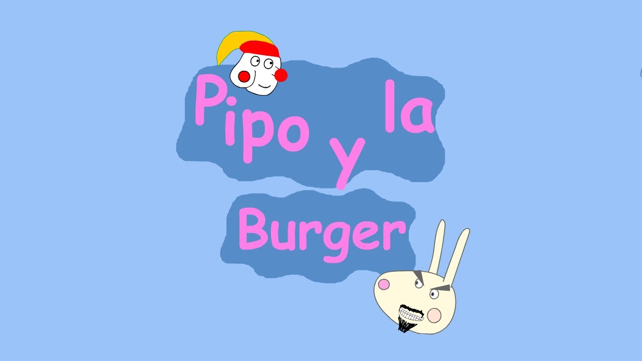 Pipo y la burger #srconejo #premio #hamburguesa - YouTube