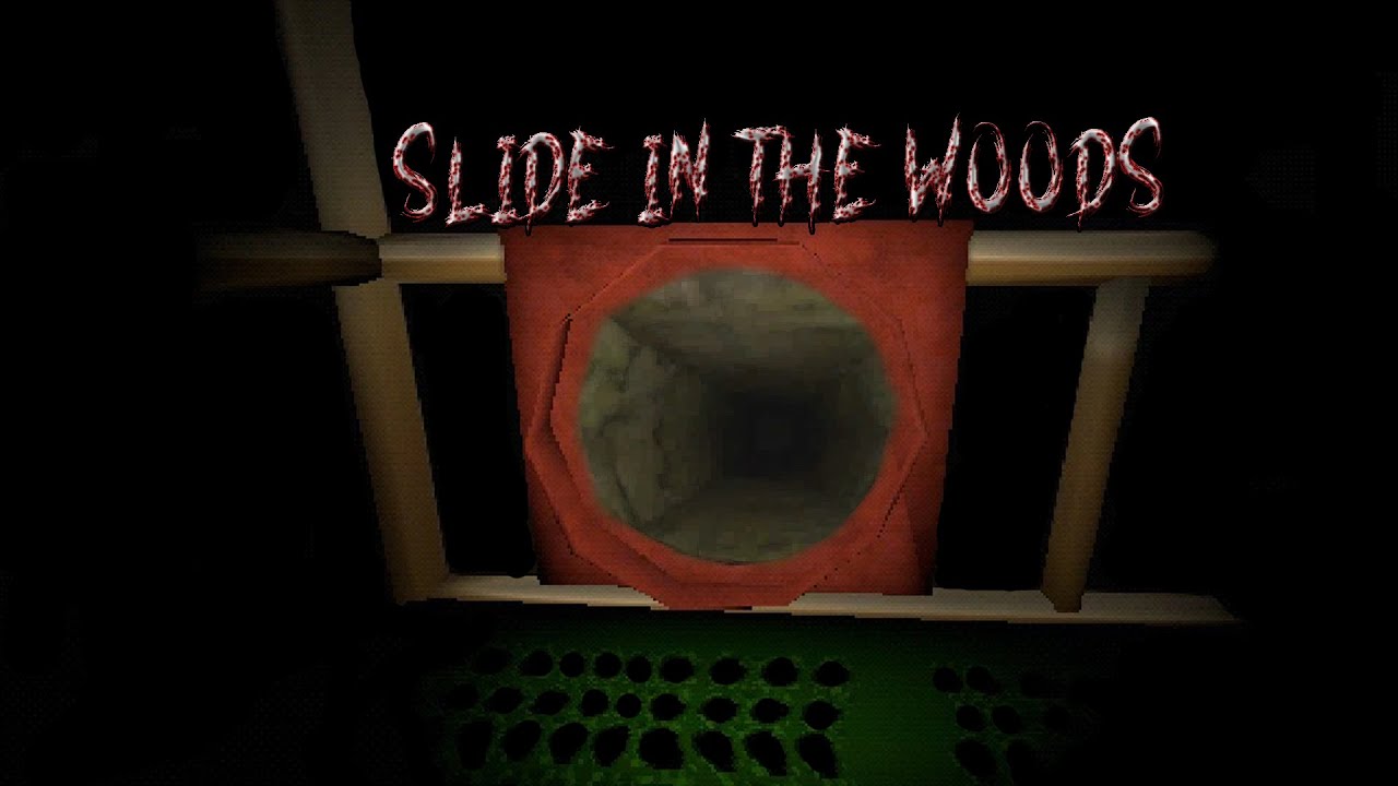 ABSOLUTELY INCREDIBLE HORROR GAME! SLIDE IN THE WOODS! - YouTube