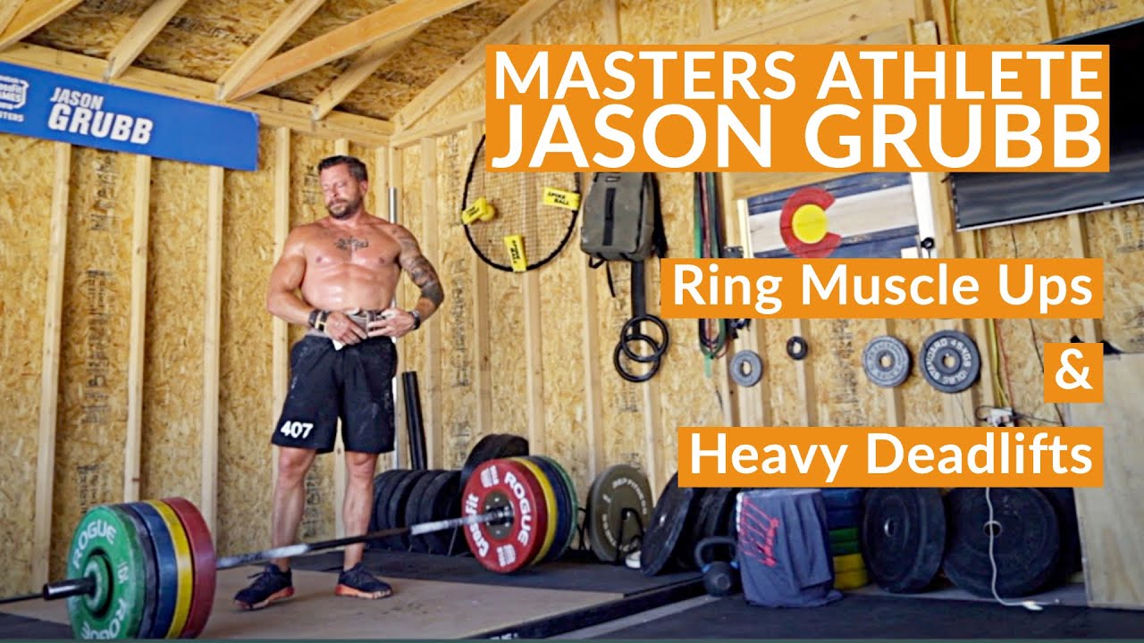 Deadlift + Ring Muscle up Workout - Masters Athlete - Jason Grubb - YouTube