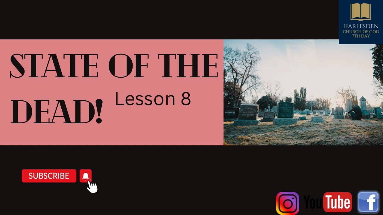 “State of the Dead" Bible Study - YouTube