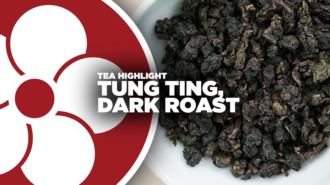 Tung Ting Dark Roast - YouTube
