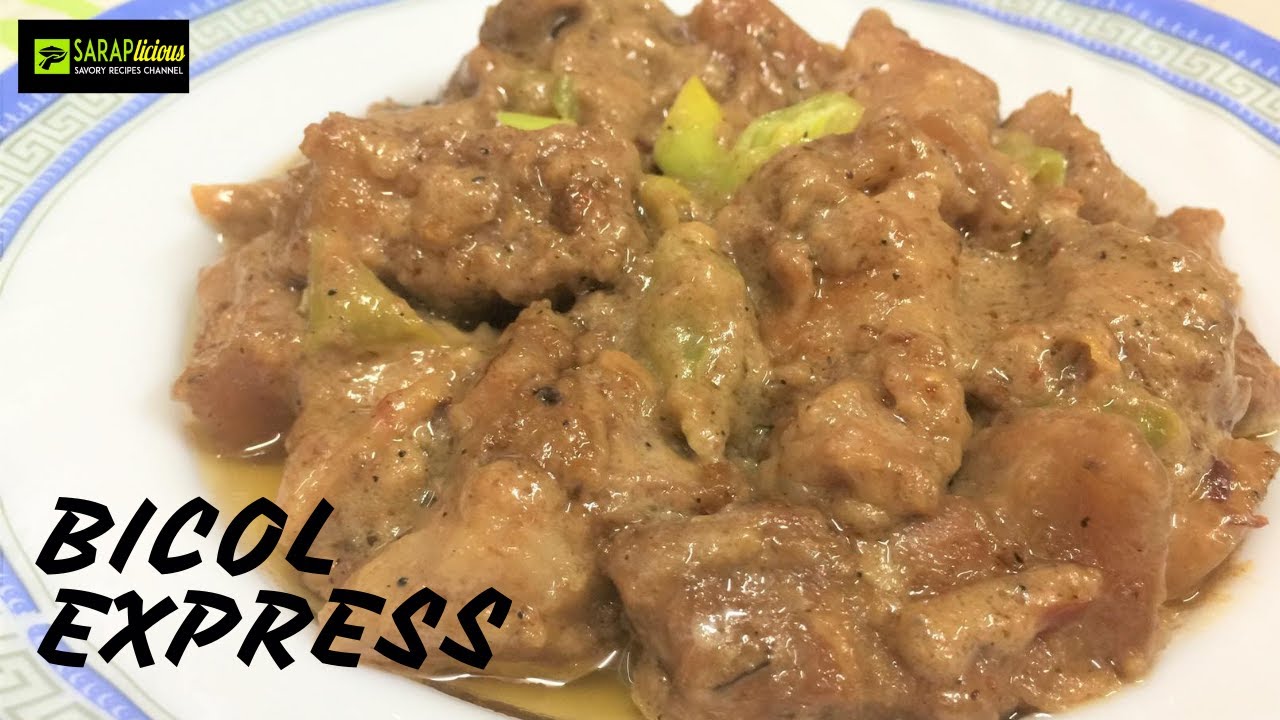 Bicol Express Recipe - YouTube