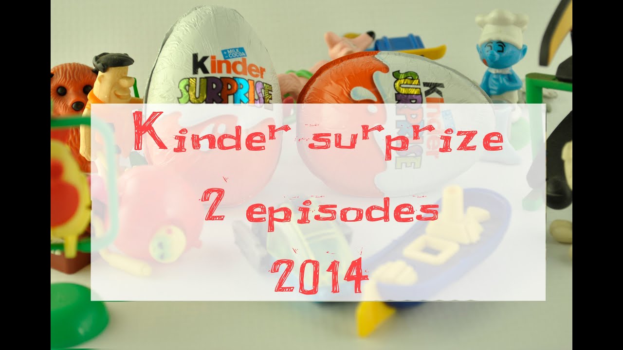 Kinder surprise,Kinder Überraschung, Kinder Sorpresa , Surprise 2014 ...