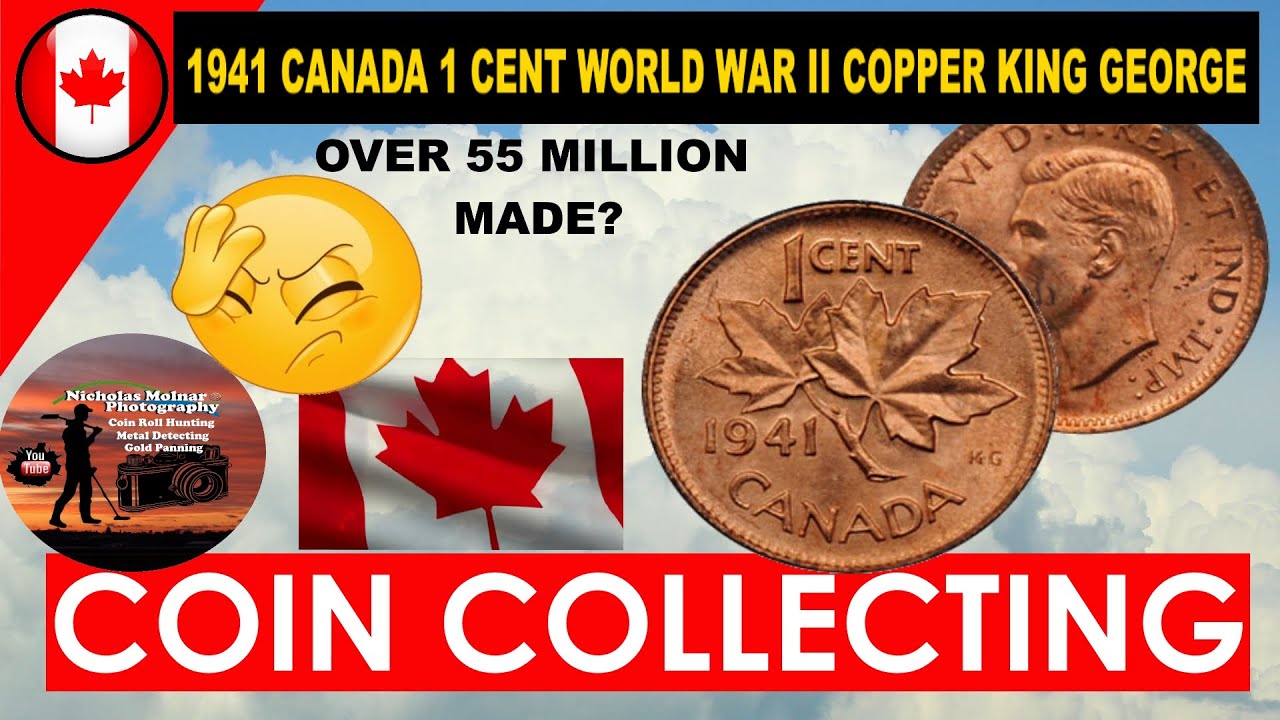1941 Canada 1 Cent Coin World War 2 Copper King George - YouTube