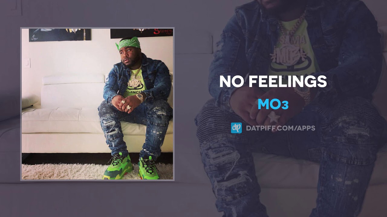 Mo3 - No Feelings (AUDIO) - YouTube