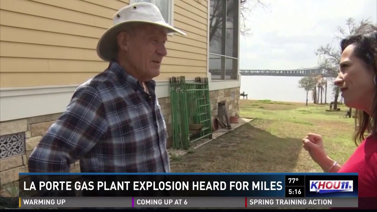 La Porte gas plant explosion felt miles away - YouTube