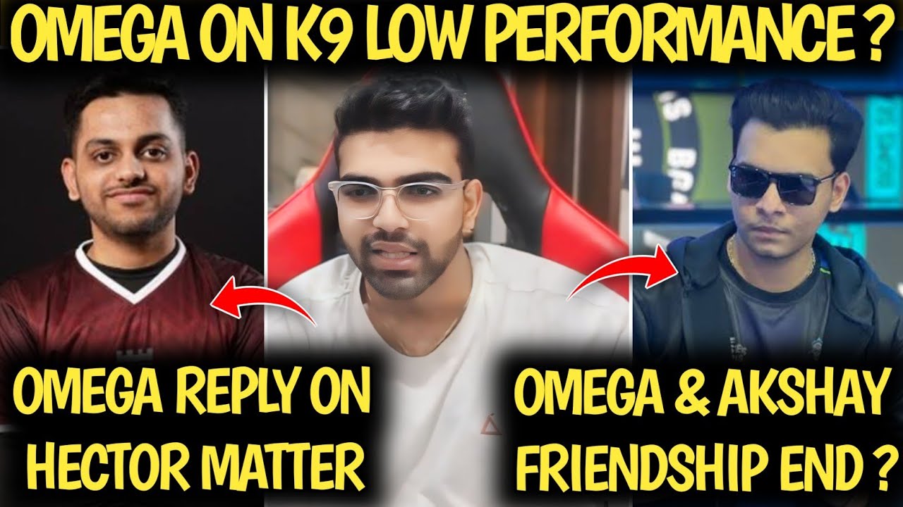 OMEGA REPLY ON HECTOR & CG MATTER 😱 OMEGA & AKSHAT FRIENDSHIP BROKEN ...