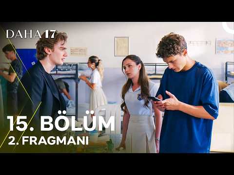 Daha 17 | 15. Bölüm 2. Fragmanı ''Hayatım Boyunca Teoman'ı Aradığımı Düşünüyorum''
