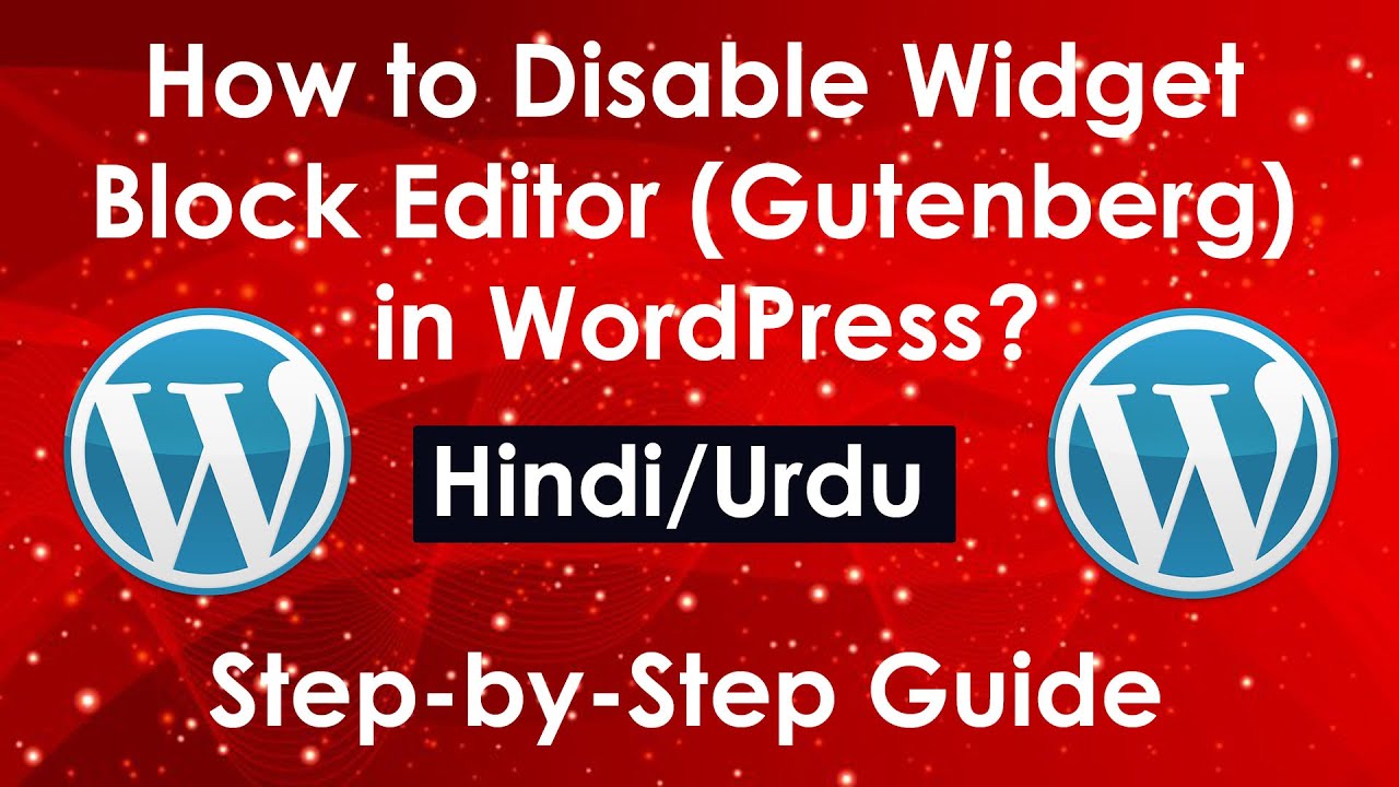 How To Disable Widget Block Editor Gutenberg In WordPress Hindi Urdu how-to-disable-widget-block-editor-gutenberg-in-wordpress-hindi-urdu
