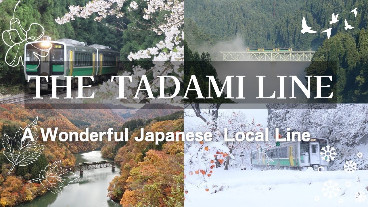 The Tadami Line 〜A Wonderful Japanese Local Line - YouTube