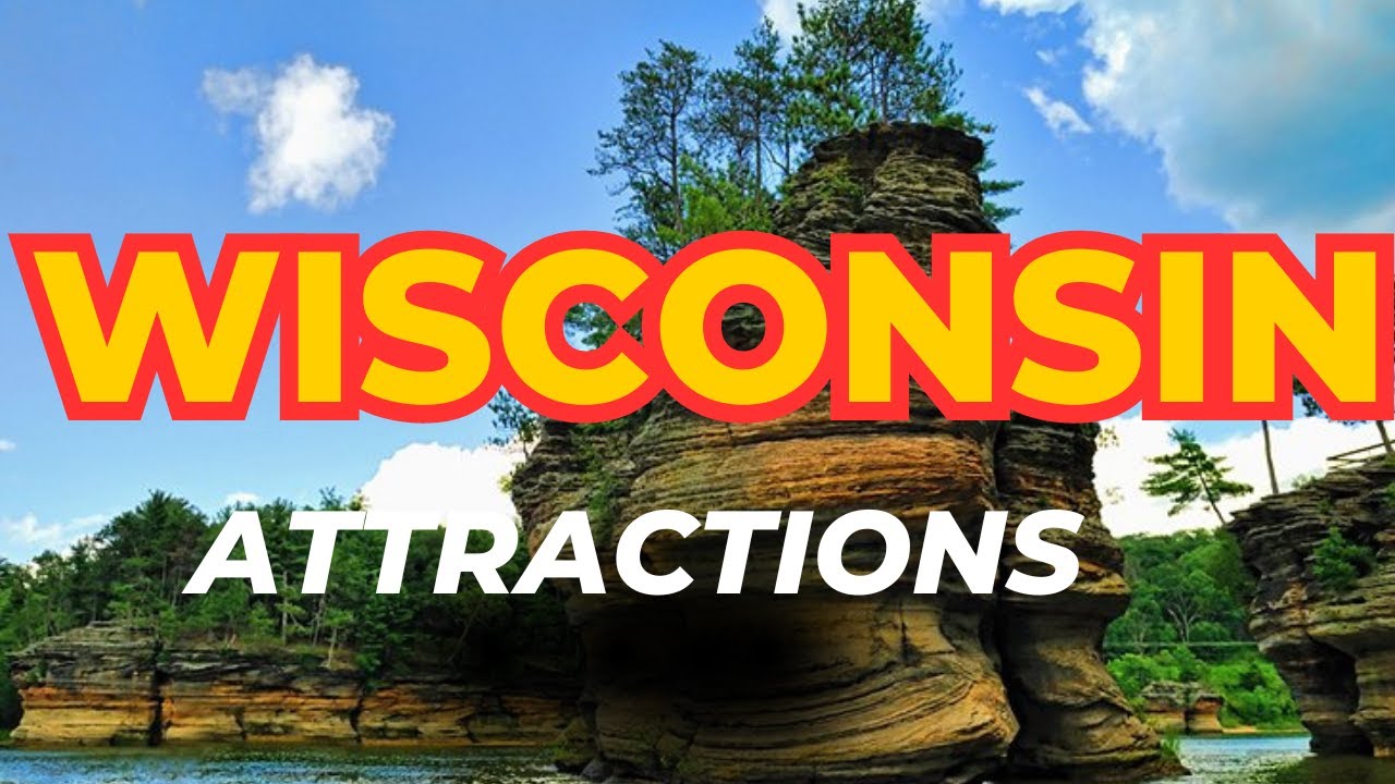 Top Attractions In Wisconsin - YouTube