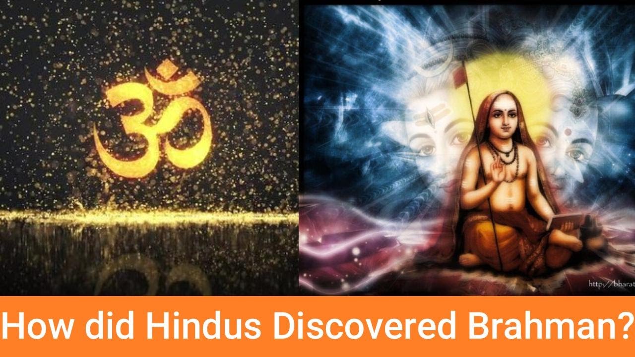 How Did Hindus Discovered Brahman? #hinduism - YouTube