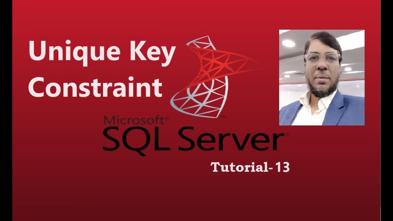 Sql Server Tutorial 13 Unique Key Constraint Aksadur Bangla Youtube