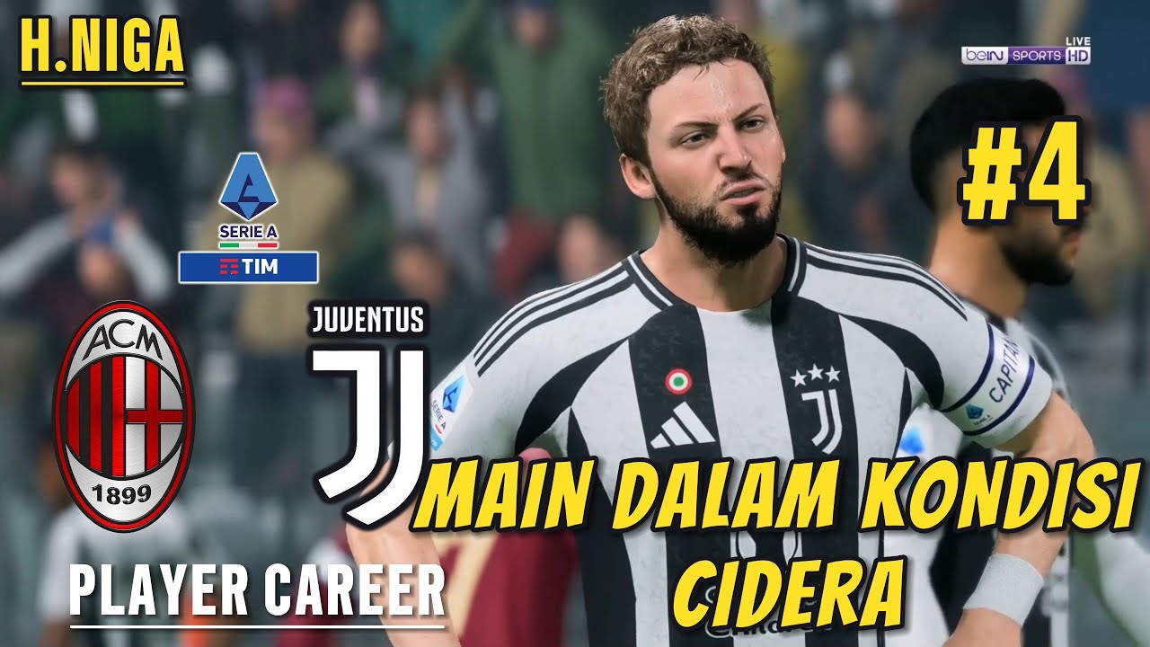 MESKI CIDERA H NIGA TETAP MAIN FULL AC MILAN VS JUVENTUS SERIE A 24/25 ...
