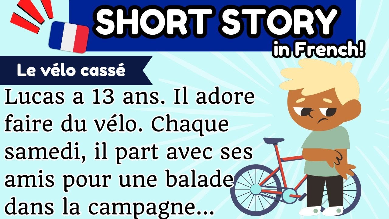 Learn French with a Short Story, French story with English subtitles ...
