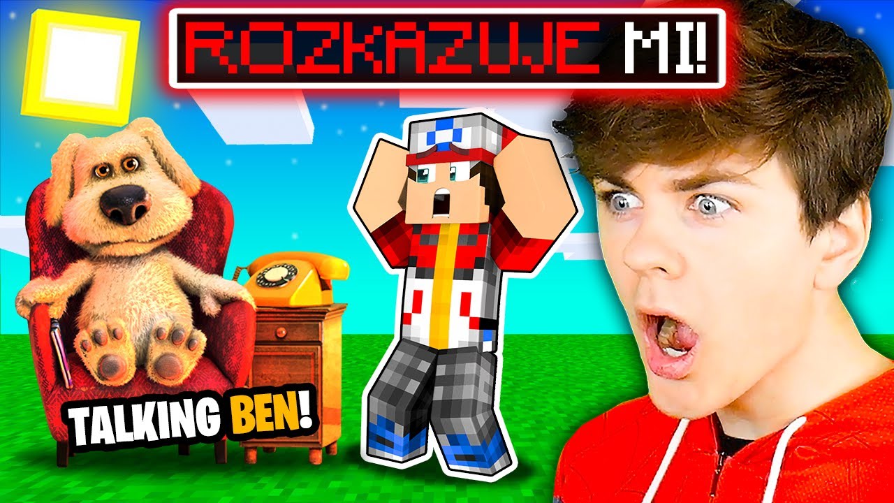TALKING BEN rozkazuje mi w Minecraft! Czy BEN powie, że MOJA ŻONA mnie ...