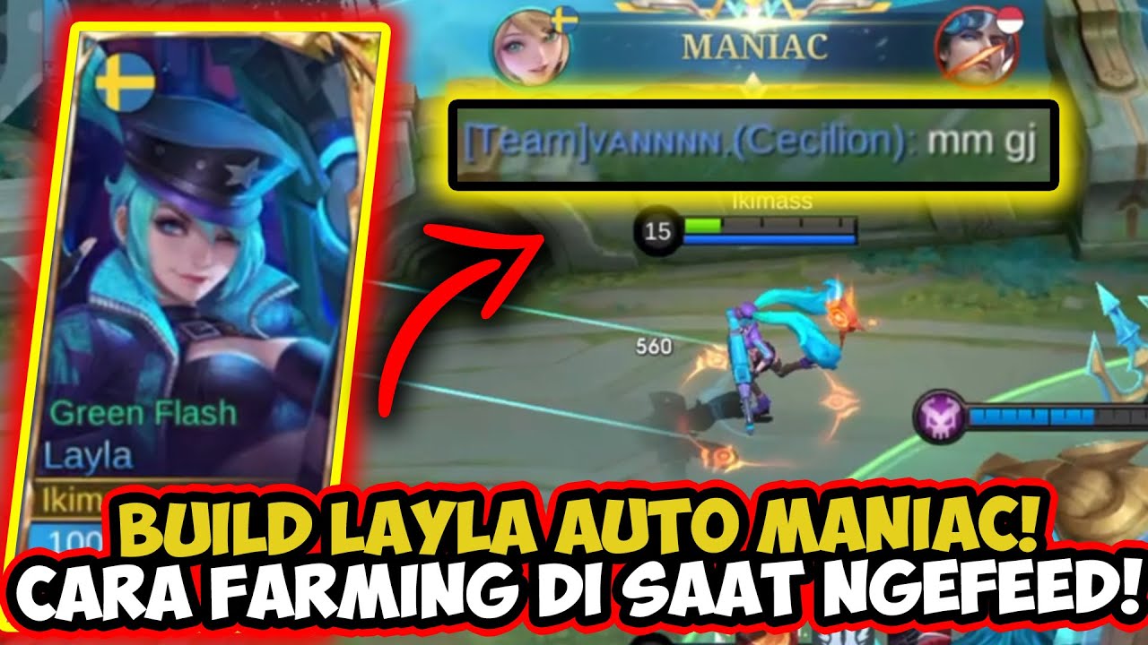 KASIH PAHAM! CARA FARMING LAYLA FULL COUNTER! GAK ROTASI TEAM! BUILD ...
