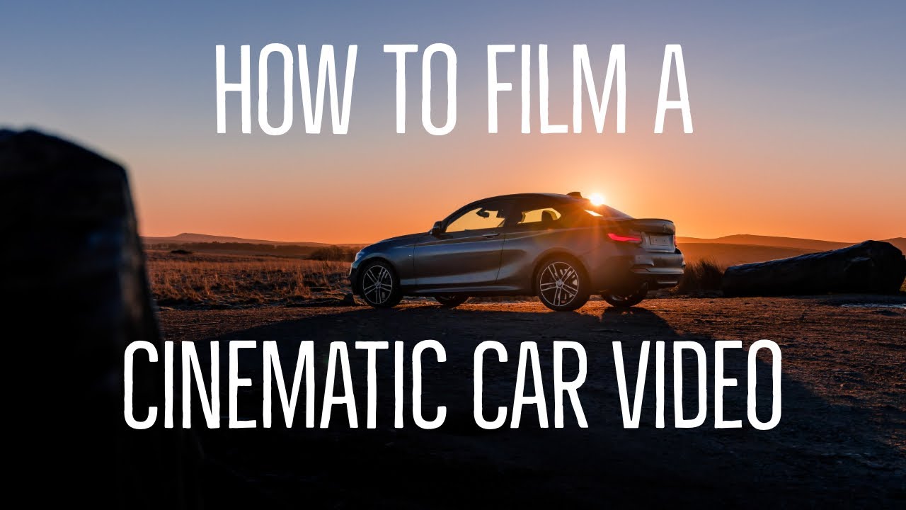 How to Film A Cinematic Car Video - YouTube