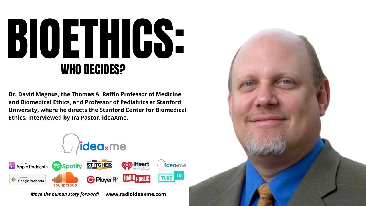 Bioethics: What Does it Mean for Scientists, Clinicians and Patients ...