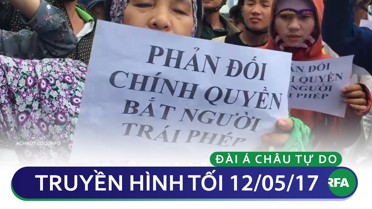 FULL Truyền hình RFA tối 17/5/2017 | RFA Vietnamese News - YouTube