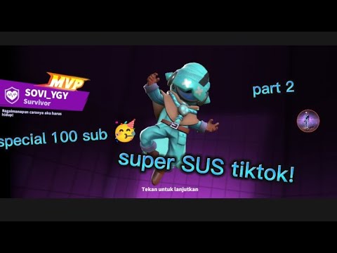 jedag jedug super sus tiktok part 2! special 100 sub 🥳!!! - YouTube