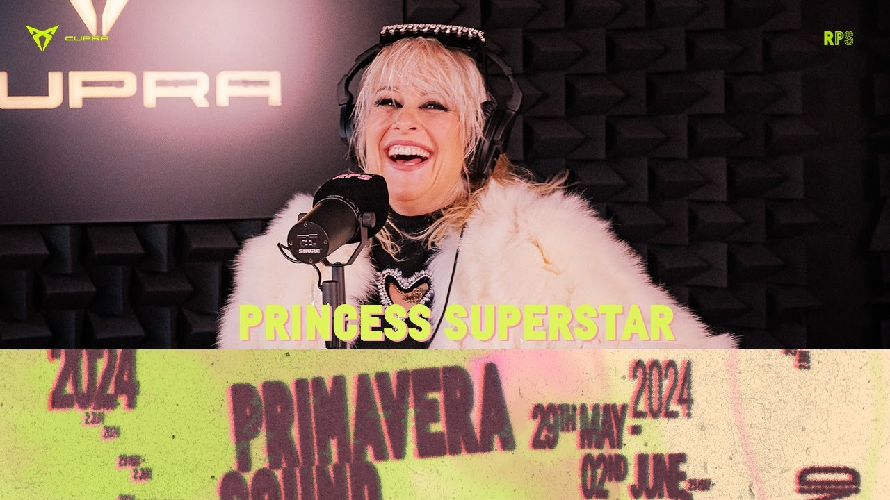 INTERVIEW WITH PRINCESS SUPERSTAR - ESPECIAL PRIMAVERA SOUND 2024 | # ...