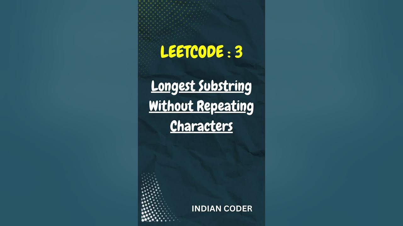 Leetcode 3: Python [2024] #python #shorts #coder - YouTube