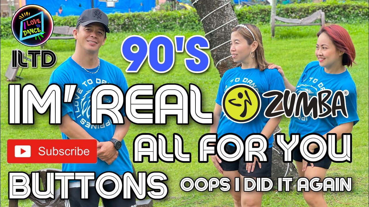 90'S HITS | ZUMBA | IM REAL | BUTTONS | ALL FOR YOU | OOPS I DID IT ...